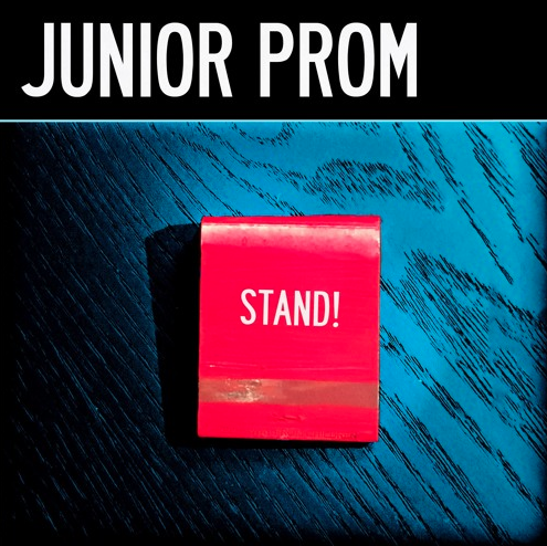 Junior Prom, "Stand" - Blisspop